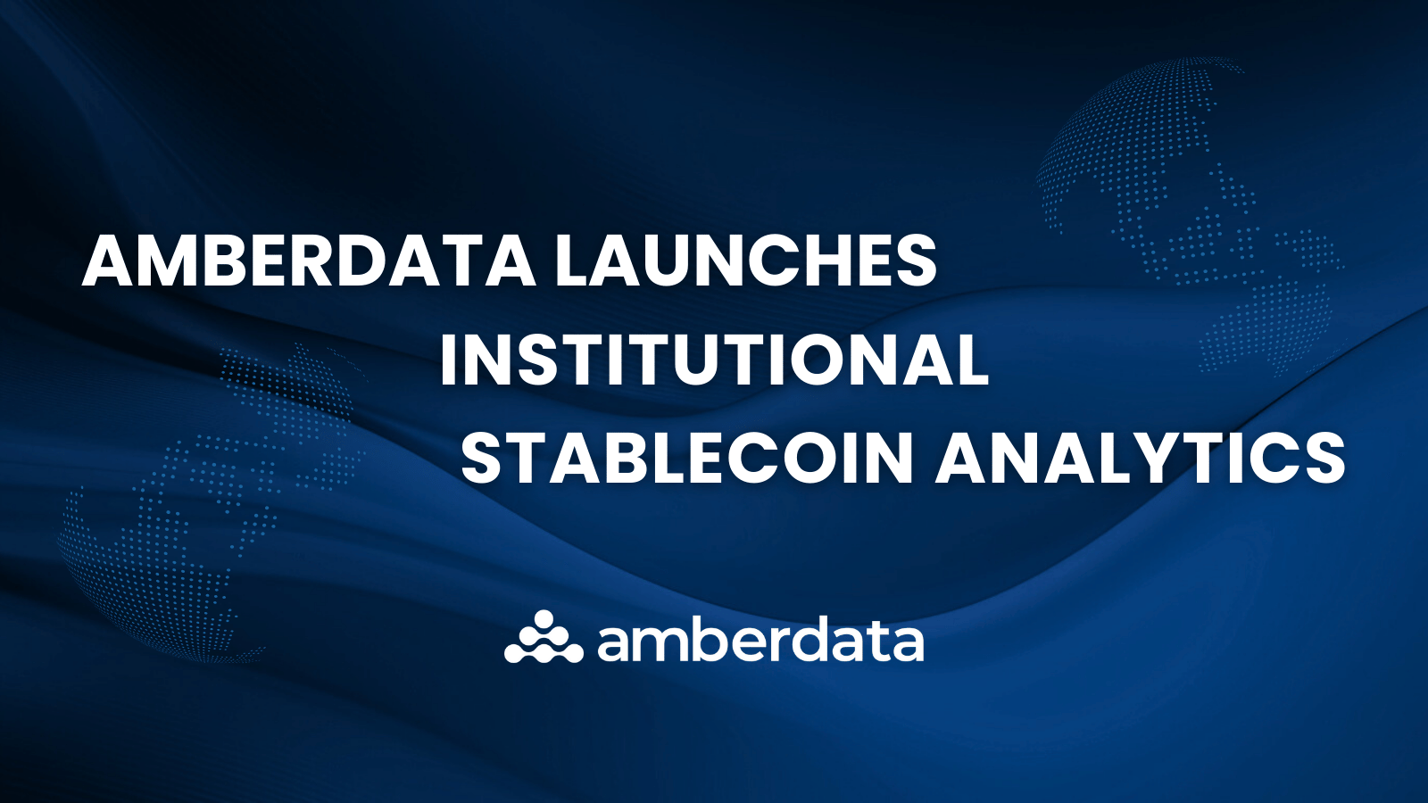 Amberdata Launches Institutional Stablecoin Analytics